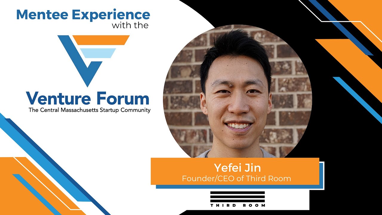 Yefei Jin's Mentee Venture Forum Experience - YouTube