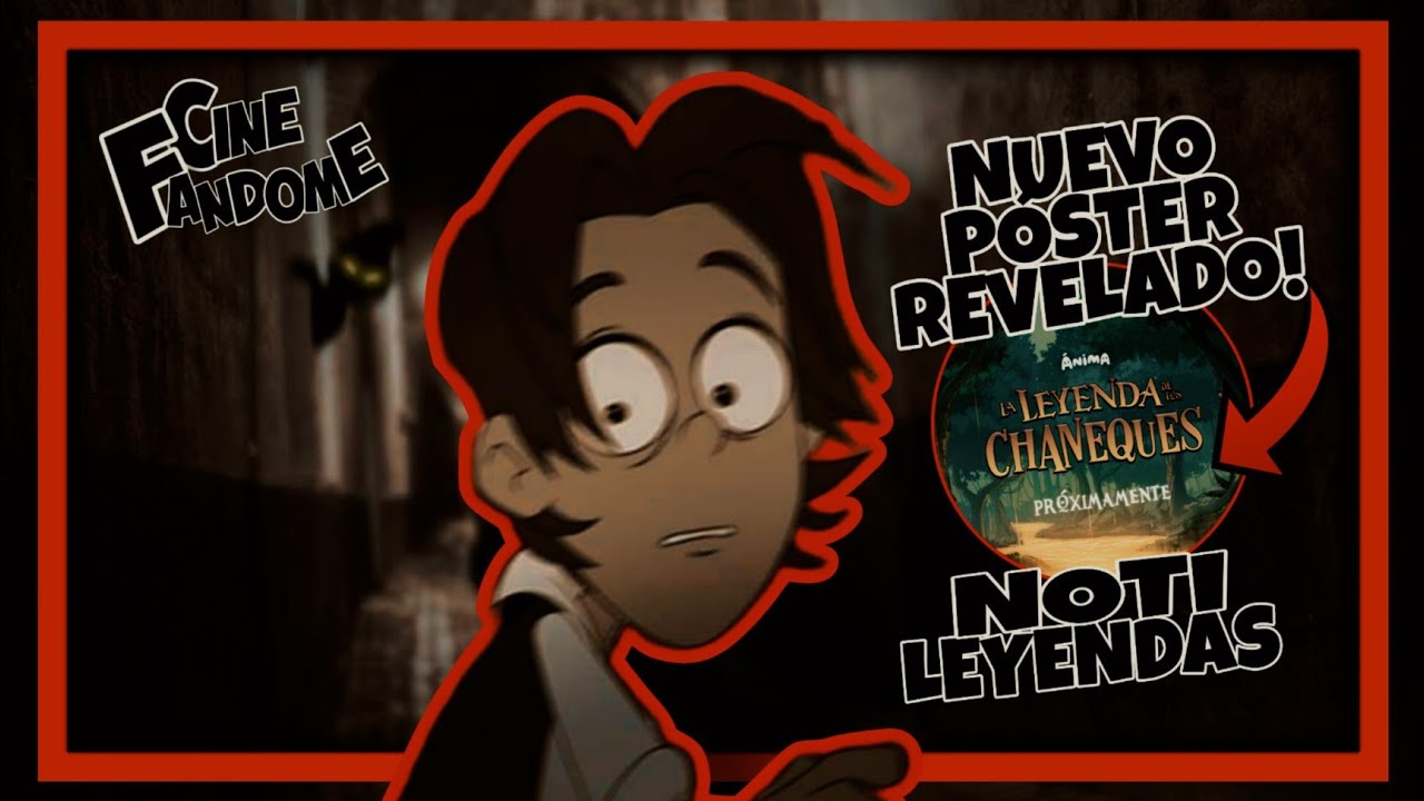 La leyenda de los Chaneques: ¡¿NUEVO Poster Revelado ...