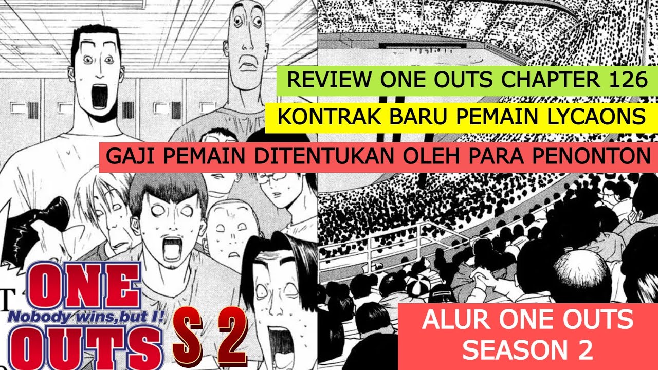 REVIEW ONE OUTS CHAPTER 126 || ALUR CERITA ONE OUTS SEASON 2 || KONTRAK ...