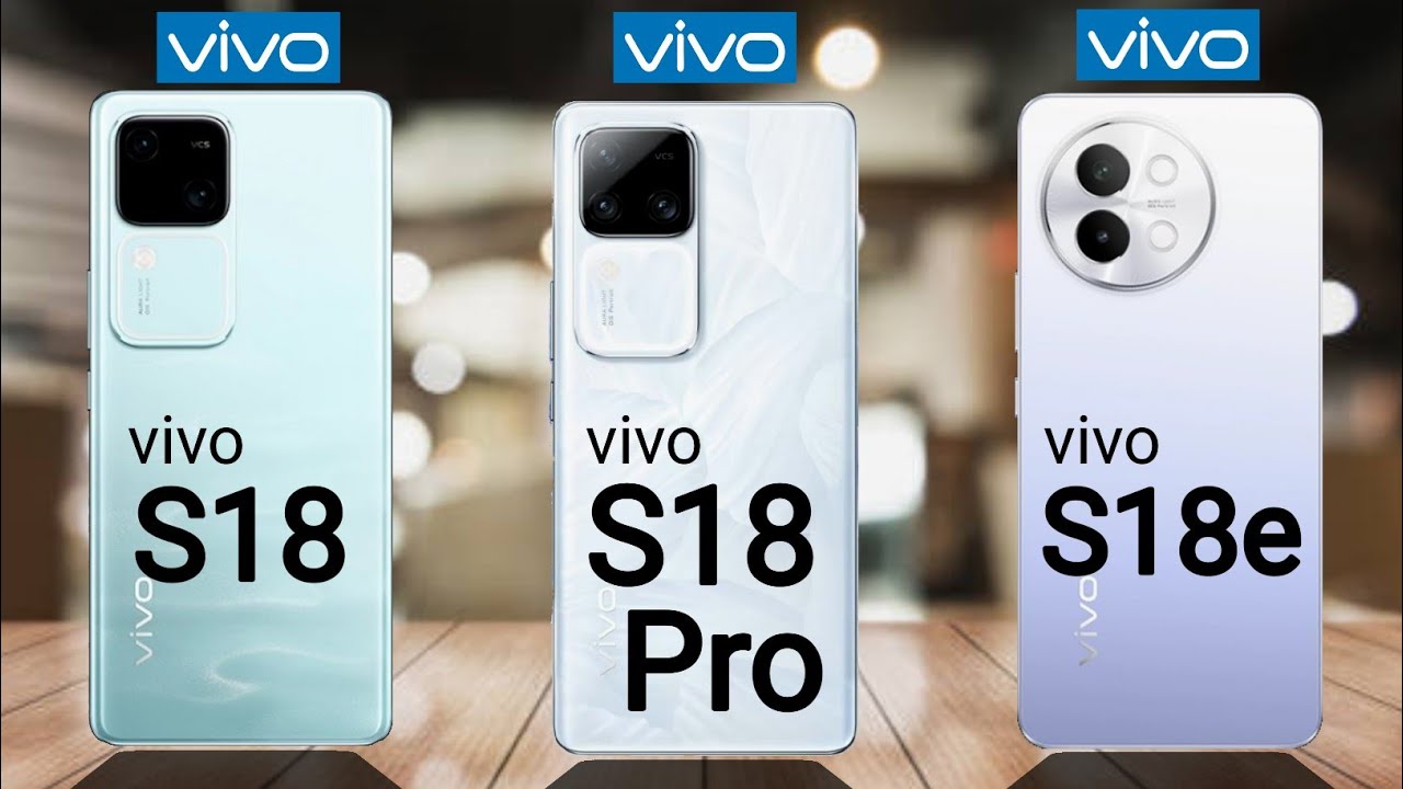 Vivo S18 5G vs Vivo S18 Pro 5G vs Vivo S18e 5G - YouTube