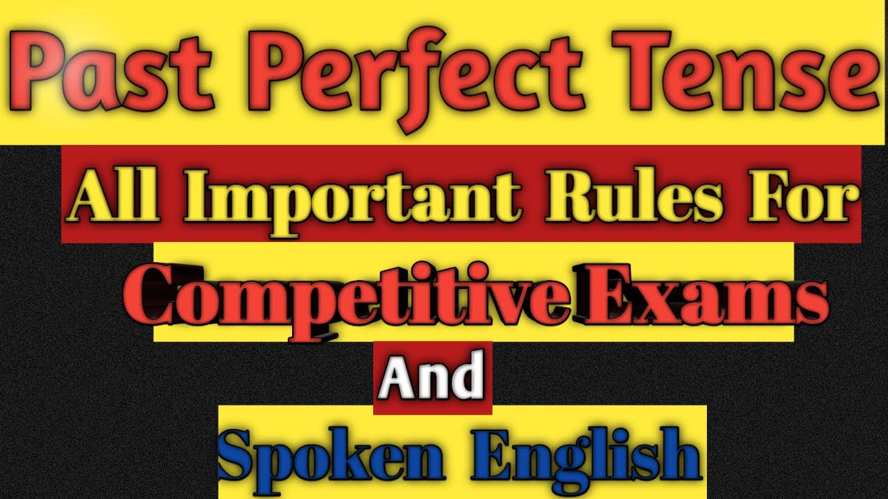 Easy English With Dushyant Soni - The Past Perfect Tense (I had gone ...