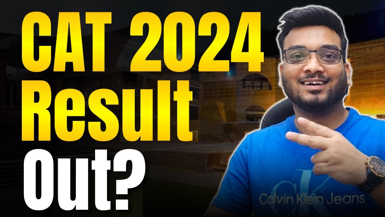 CAT 2024 Result OUT? Check this Out to know More ! - YouTube