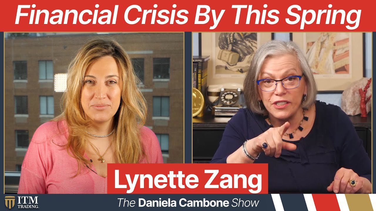 Here’s Why a Financial Crisis As Early as April is in the Cards: Lynette Zang & Daniela Cambone ...