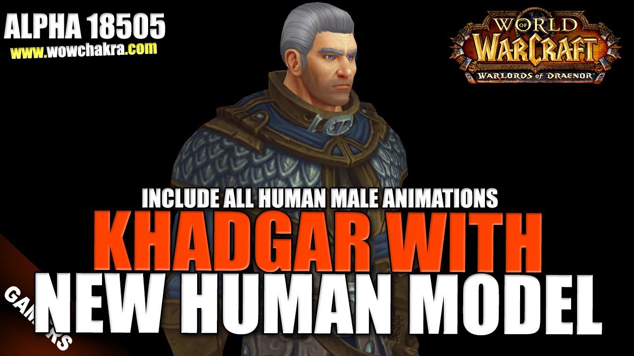 New Archmage Khadgar Model with all Human Male Animations | Warlords of Draenor Beta - YouTube