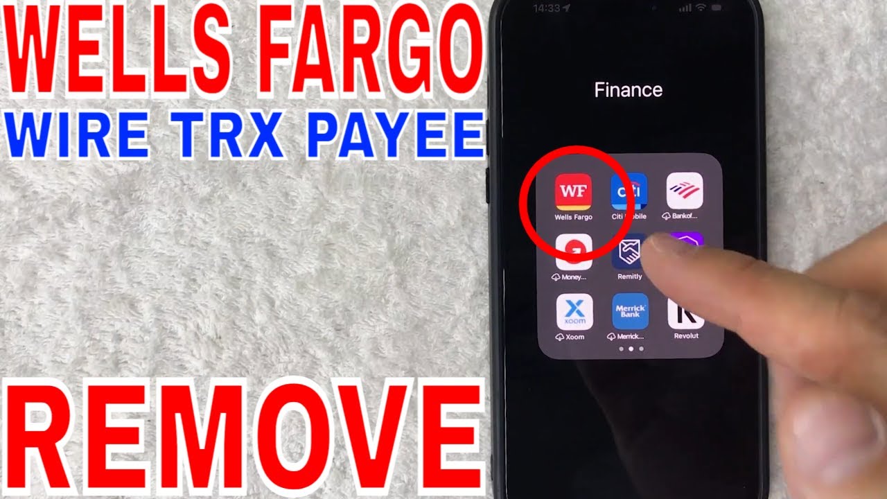 How To Remove Wells Fargo Wire Transfer Payee 🔴 - YouTube