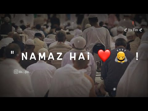 Namaz Hai ❤️🥰 | 🕋 Islamic WhatsApp Status Shayari | ☪️ Islamic Urdu Bayan | Urdu Poetry | Its Fm