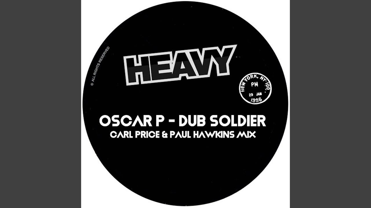 Dub Soldier (Carl Price & Paul Hawkins Mix) - YouTube