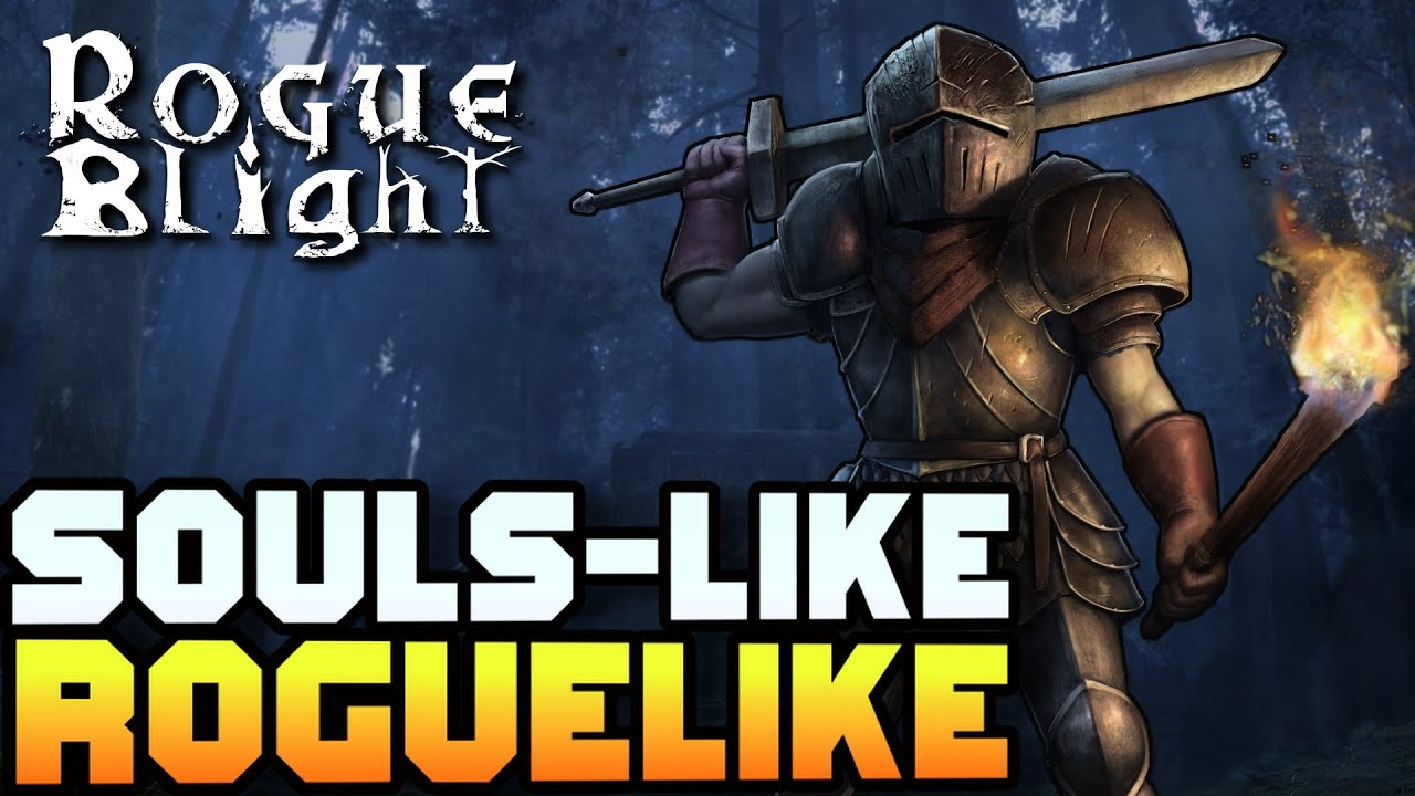 Upcoming Action Roguelike and Souls-Like Game Has So Much Potential | Rogue Blight - YouTube
