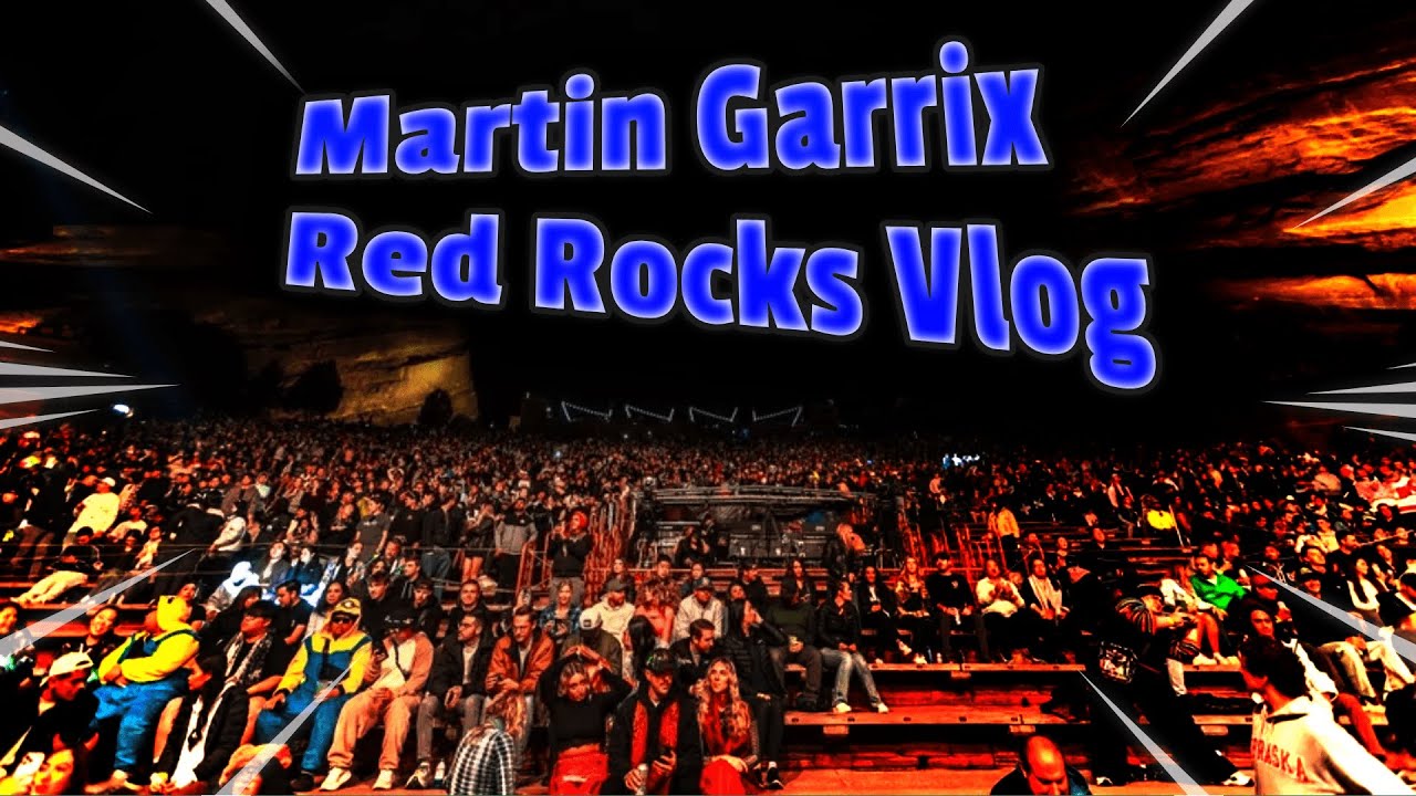 An Unforgettable Memory - Martin Garrix First Red Rocks - YouTube