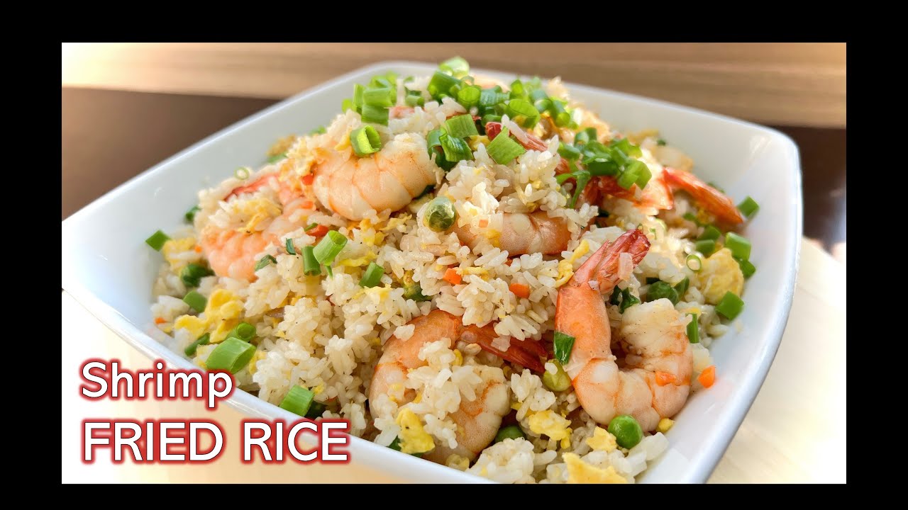 How To Make Tastier And Delicious Shrimp Fried Rice Restaurant Style