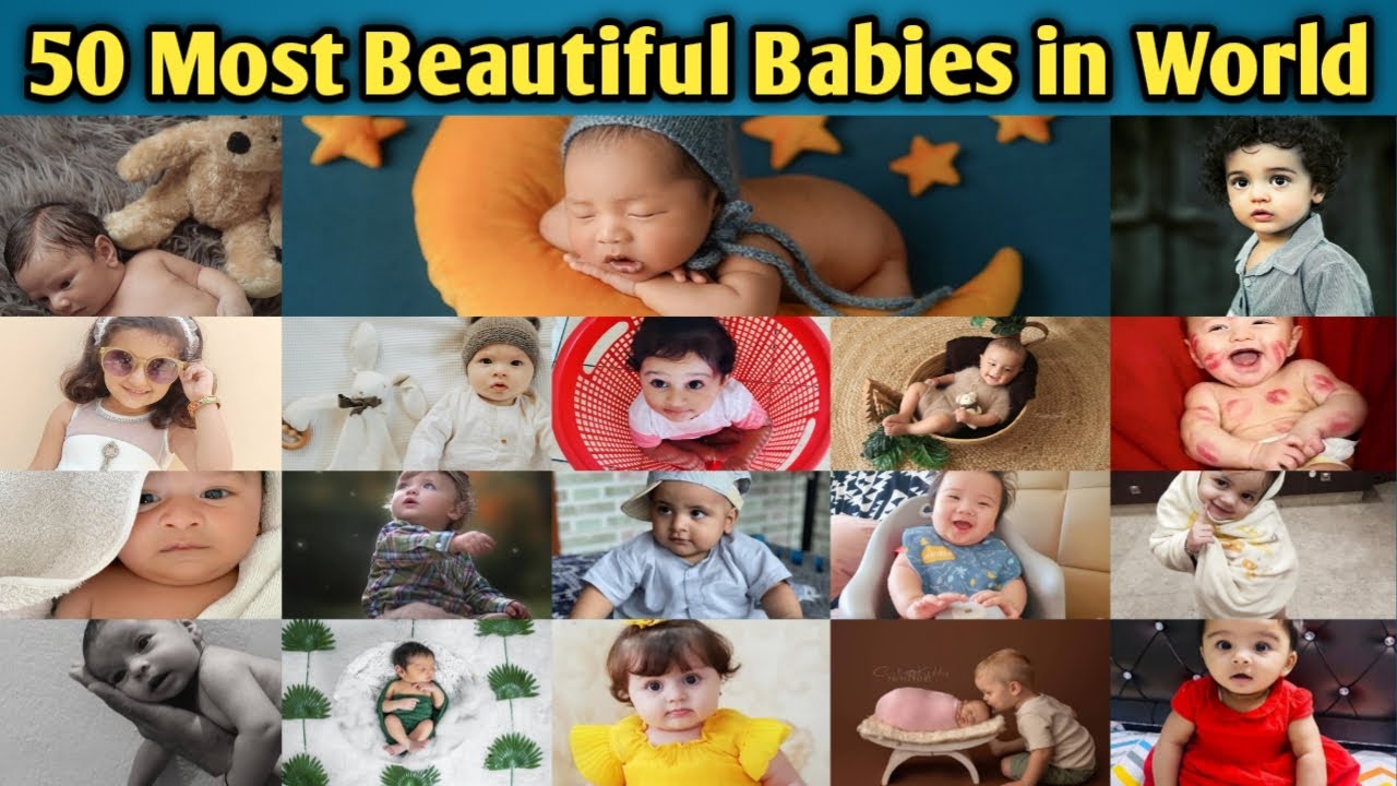 50 Most Beautiful Babies in World | cute baby video | baby video for ...