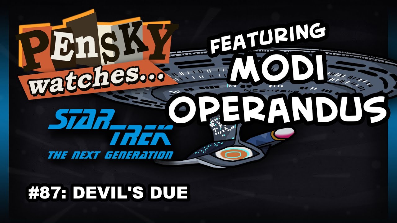 Let's Watch - Star Trek: The Next Generation [87. Devil's Due - Ft ...