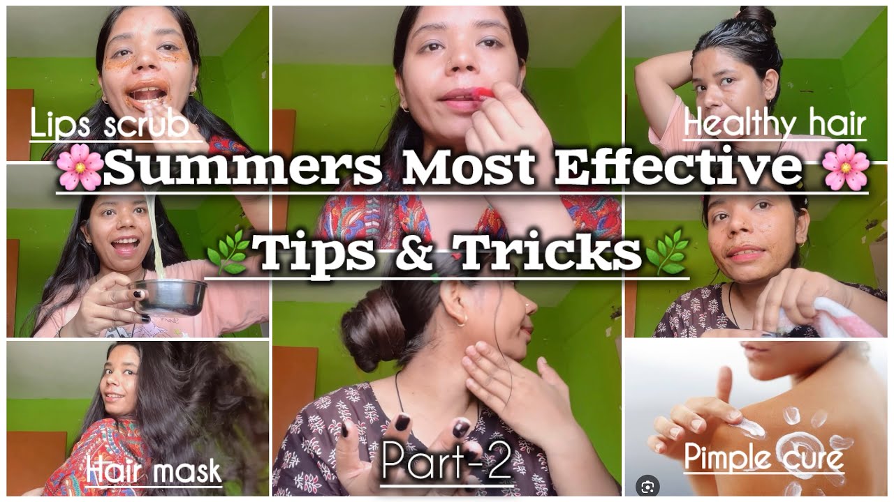 6🌿Summer’s Most Effective Tips & Tricks🌸(Part-2)|| You all should know ...