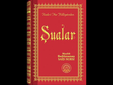 Yedinci Şua 02 Bab 19 Mertebe  01 Hakikat Kainat
