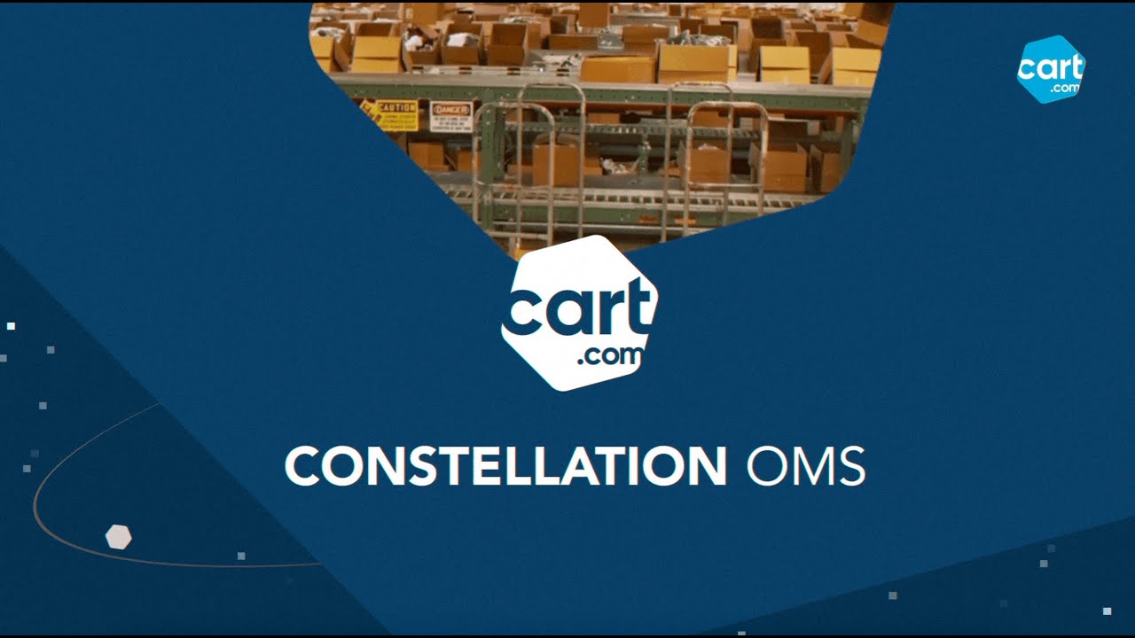 Cart.com Constellation Order Management System (OMS) - YouTube