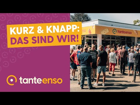 Kurz & Knapp: Das sind wir I Tante Enso