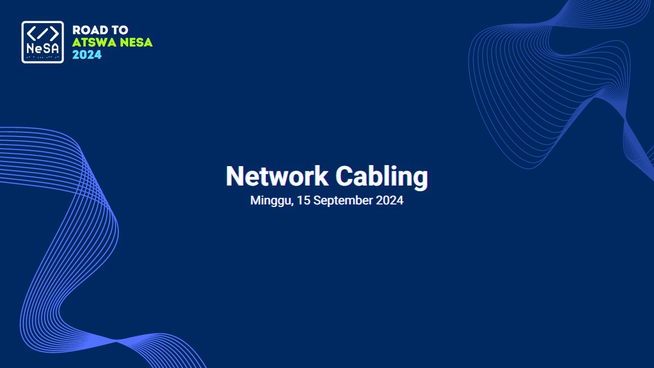 Webinar Road to Atswa NeSA 2024 - Network Cabling - YouTube