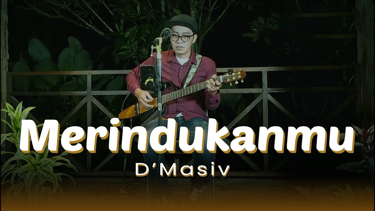 MERINDUKANMU - D'MASIV [COVER BY Tholow Veloce] - YouTube