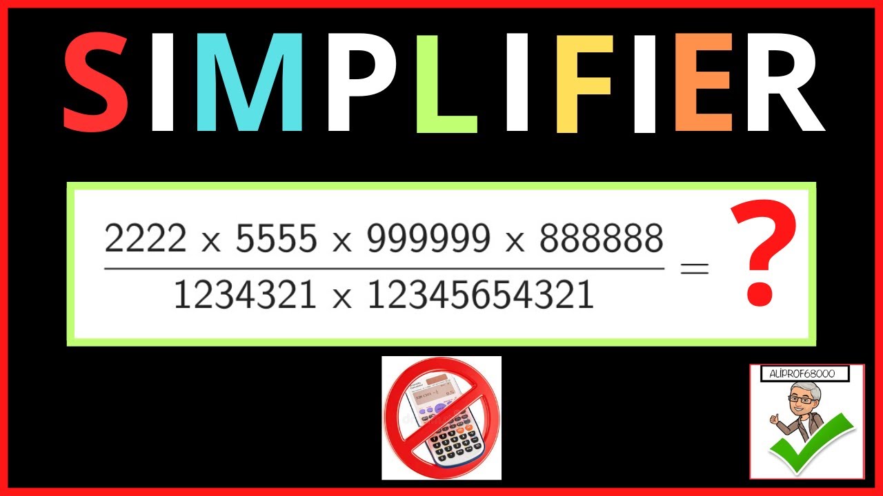 🤔 Simplifier cette belle expression sans calculatrice ! - YouTube