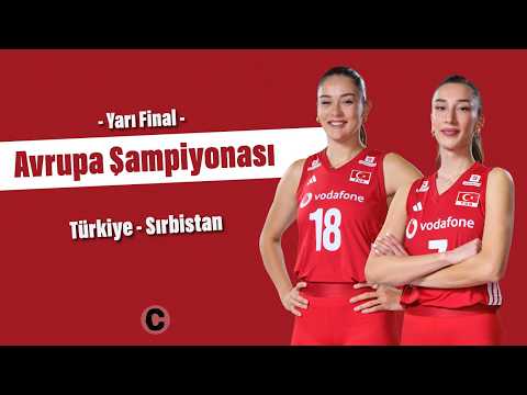 🔴 CANLI | FİNALDEYİZ | 2026 CEV Avrupa Voleybol Şampiyonası | Türkiye 3-0 Sırbistan | CAPO