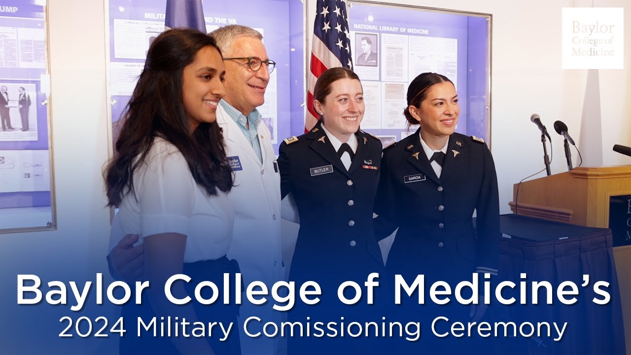 Baylor College of Medicine's 2024 Military Commissioning Ceremony | 5 ...