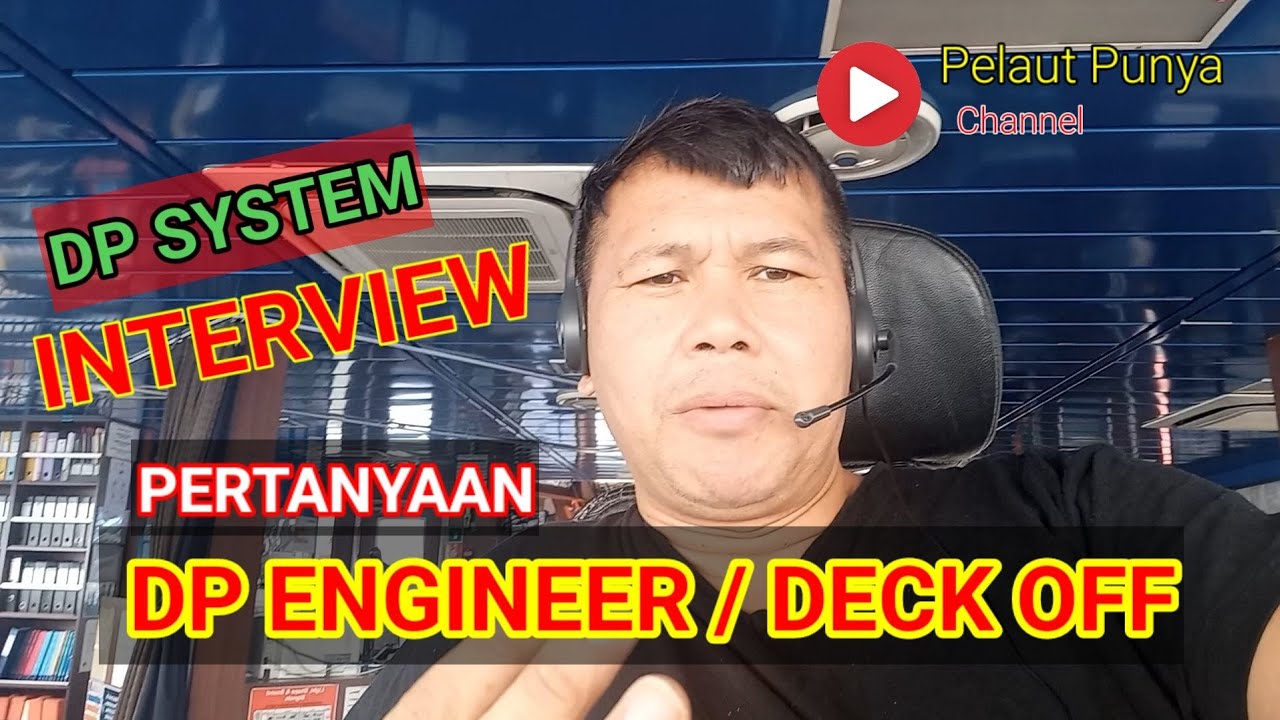 DI INTERVIEW DP SYSTIM/JAWABNYA?#pelaut #pelautindonesia #offshore #fyp #interview - YouTube