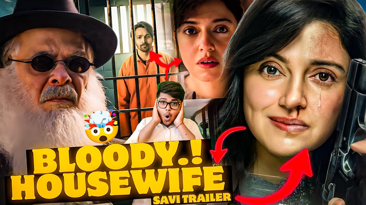 SAVI TRAILER REVIEW | Divya Khosla | Anil Kapoor | Savi A bloody ...