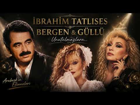 İbrahim Tatlıses x Bergen x Güllü (AI Cover Albüm) | En Sevilen Damar Şarkılar