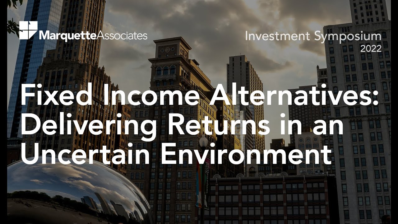 Fixed Income Alternatives: Delivering Returns in an Uncertain ...