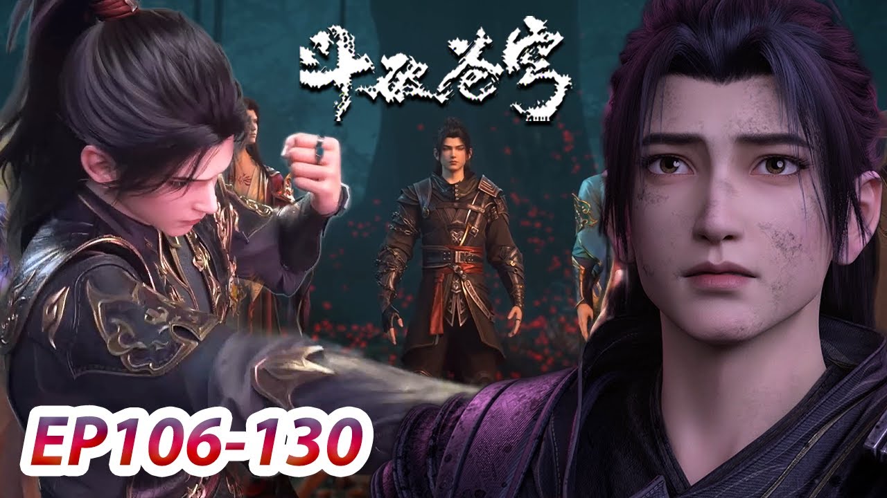 MULTI SUB -【Battle Through the Heavens】Collection | EP106-130 FULL ...