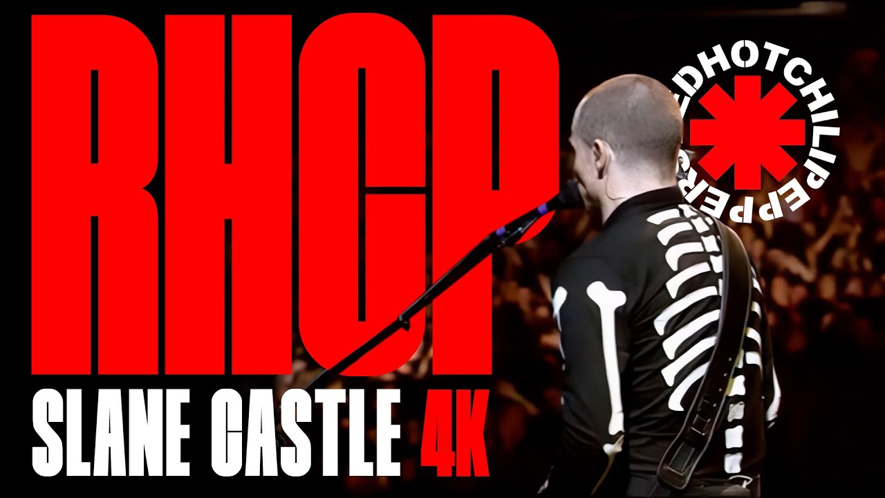 Red Hot Chili Peppers Live At Slane Castle 2003 Full Concert 4k Youtube