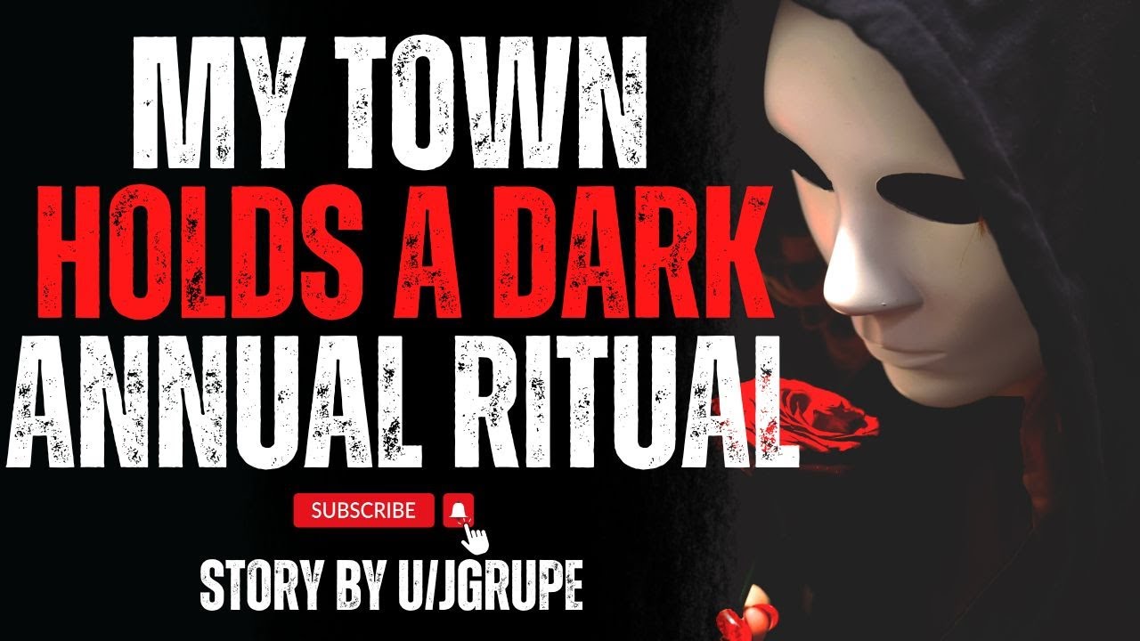 My Town Holds a Dark Ritual Once a Year... - YouTube