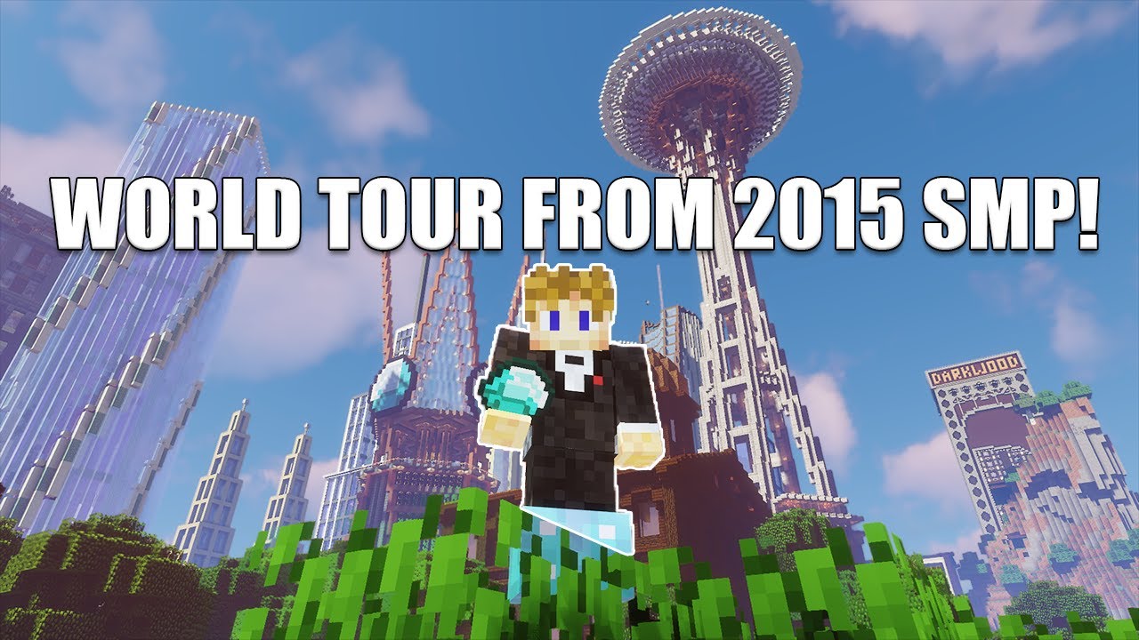 WORLD TOUR OF MINECRAFT SMP FROM 2015! - YouTube