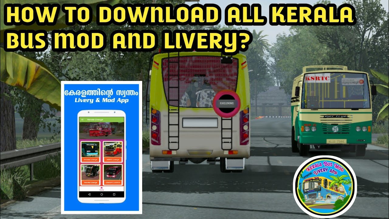 HOW TO DOWNLOAD ALL KERALA BUS MOD AND LIVERY? FOR BUSSID # ...