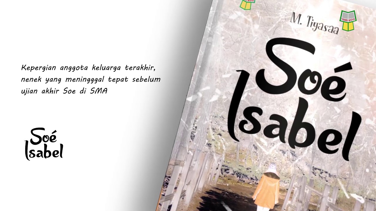 Novel Soe Isabel - M. Tiyasaa - YouTube