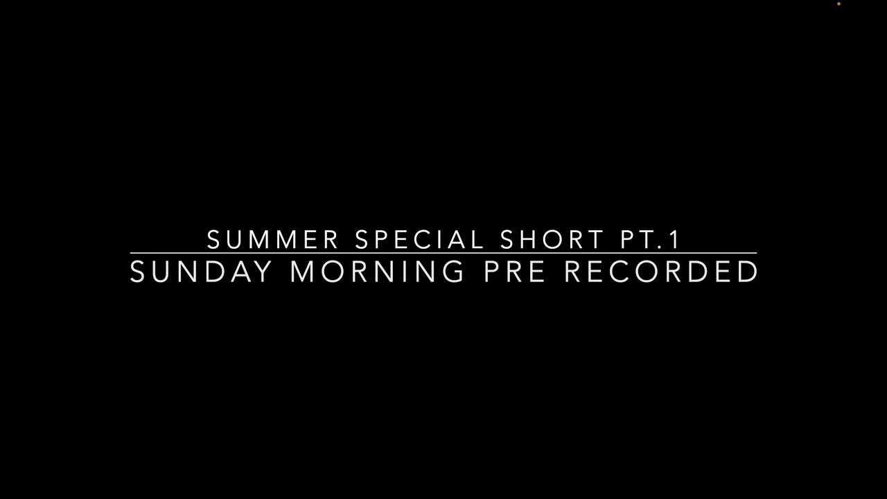 Summer Special Part 1 YouTube summer-special-part-1-youtube