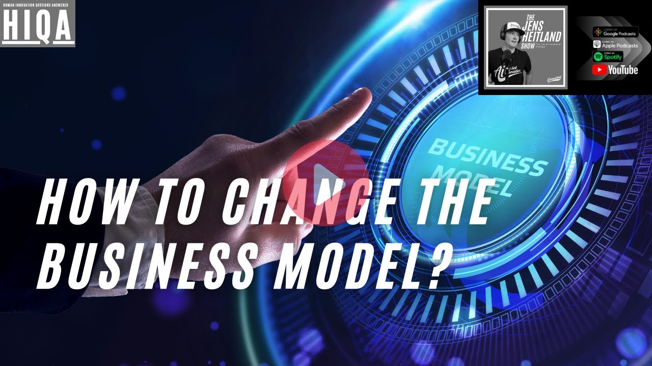 How to change the business model? - YouTube