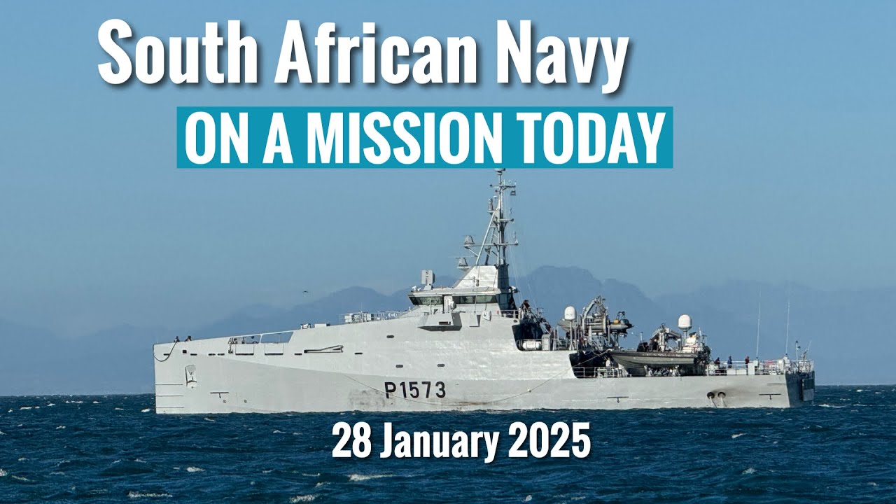 South African Navy on a mission today - 28 January 2025 - YouTube
