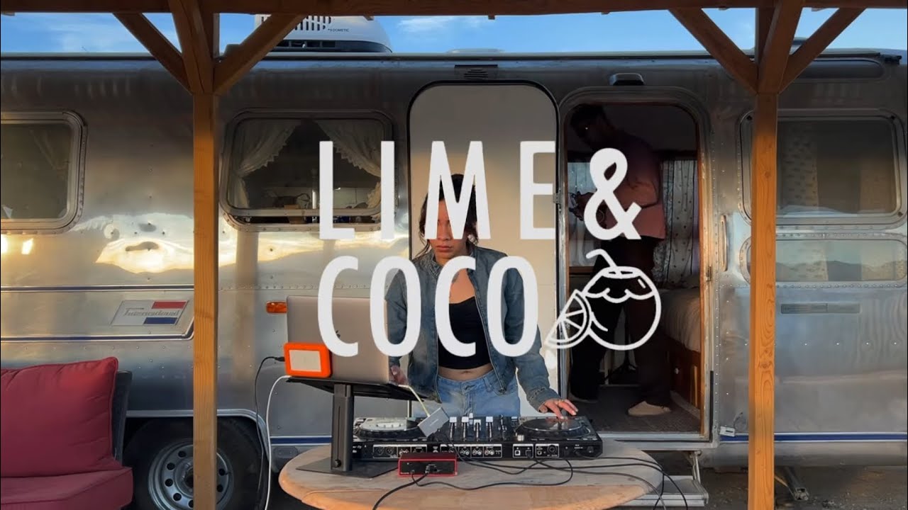LIME & COCO | CAMPER RV | AFRO R&B | DRAKE, BURNA BOY, TYLA, THE WEEKND ...