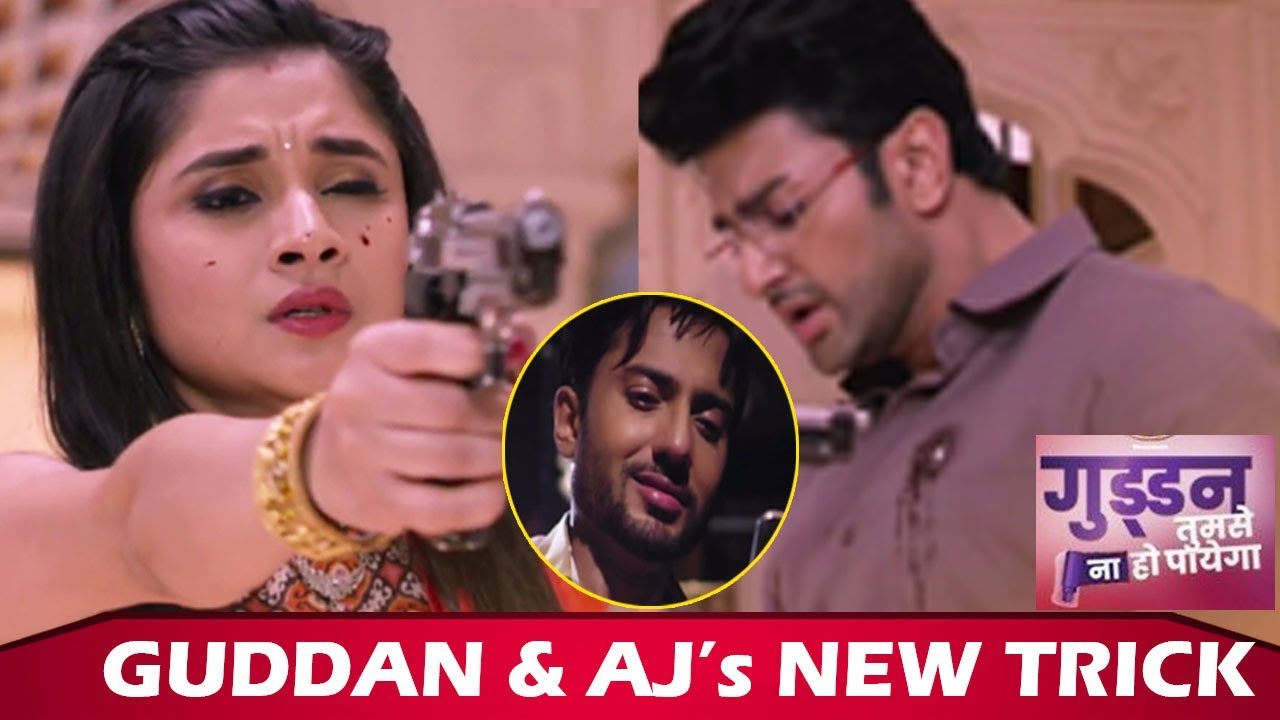 Guddan Tumse Na Ho Paayega: Gudaan & AJ Plan To Trick Prav | Will Prav ...