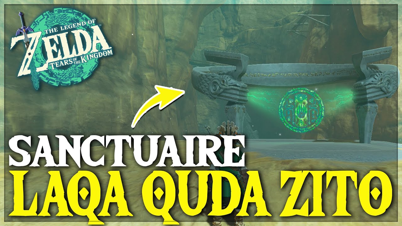 Réussir le sanctuaire Laqa Quda Zito - TUTO ZELDA TOTK - YouTube