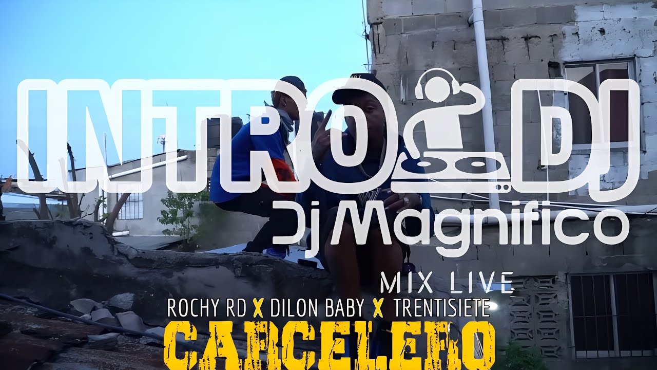 Rochy RD Ft Dilon Baby Y Trentisiete - Carcelero Intro 116 BPM | Edit ...