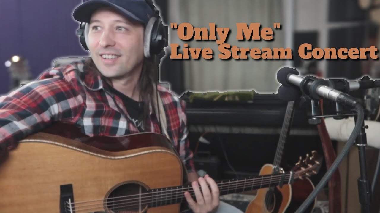 Only Me -Kevin Neidig - Live Stream Concert - YouTube