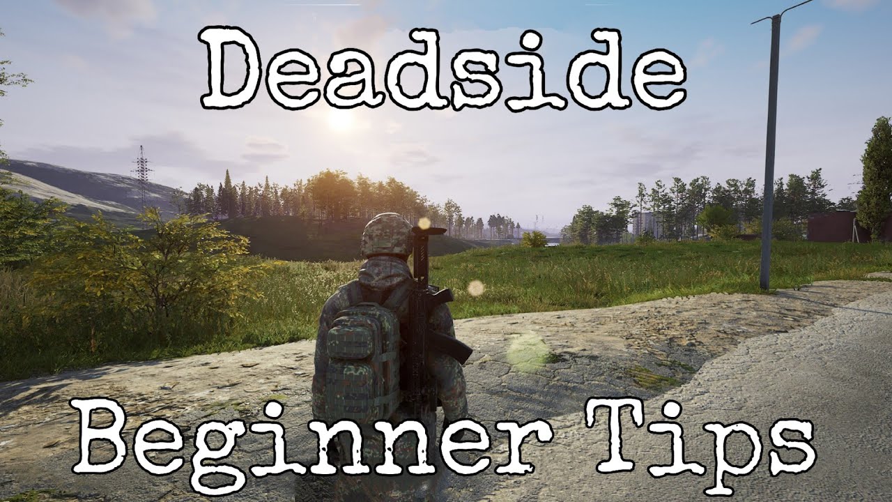 Deadside Beginner Tips - YouTube
