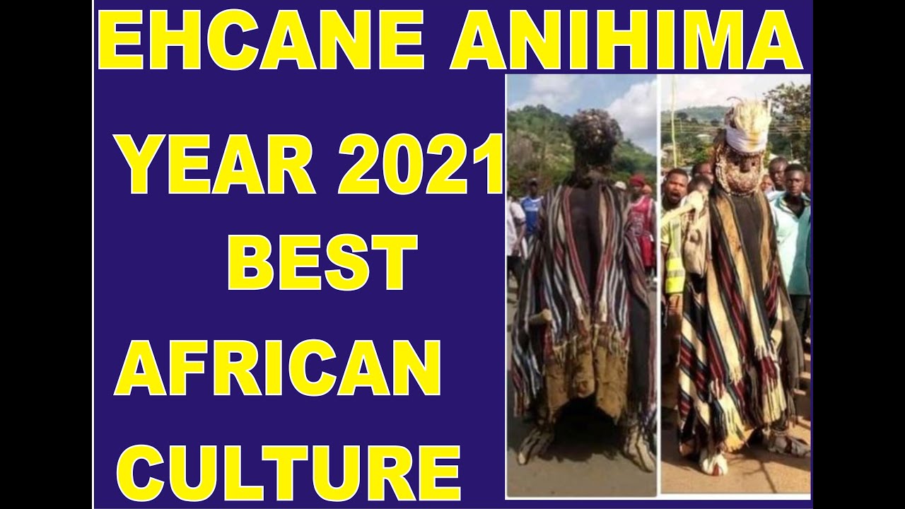 ECHANEE ANIHIMA 2021 | EBIRA CULTURAL FESTIVAL - ECHANE IHIMA - YouTube