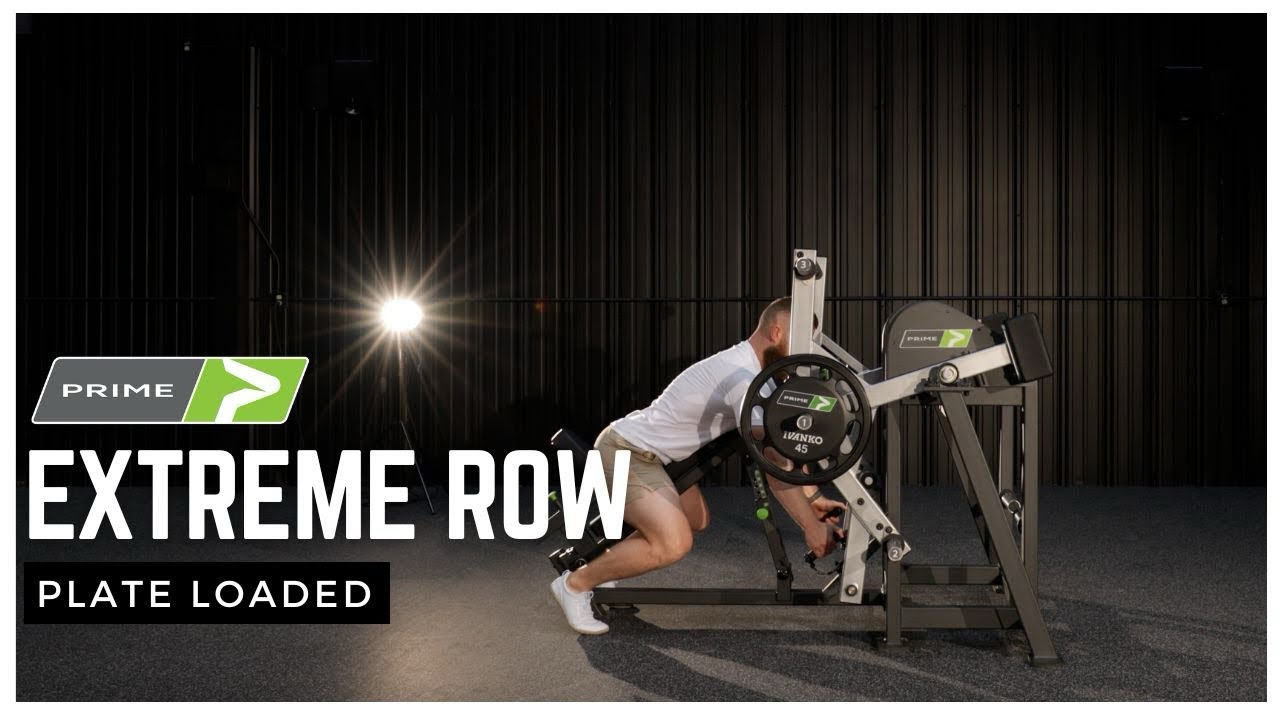 Prime Extreme Row (Plate Loaded) | How to Set up and Perform - YouTube