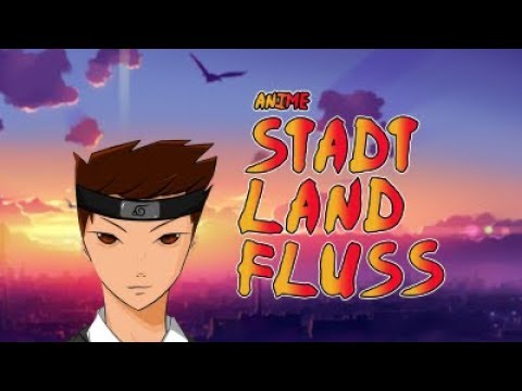 Stadt, Land, Fluss aber in Schwer (Anime Edition) mit Wolfplayz und ...