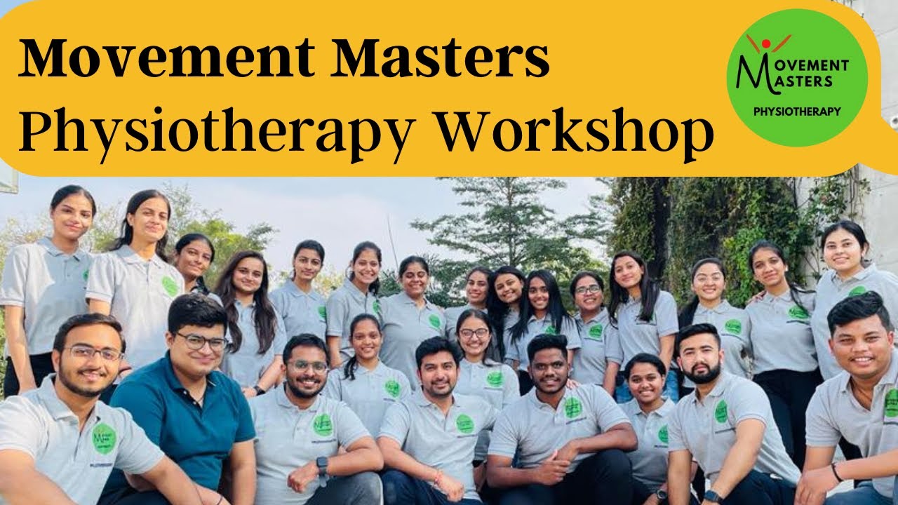 Physiotherapy Workshop 2021 Movement Masters - YouTube