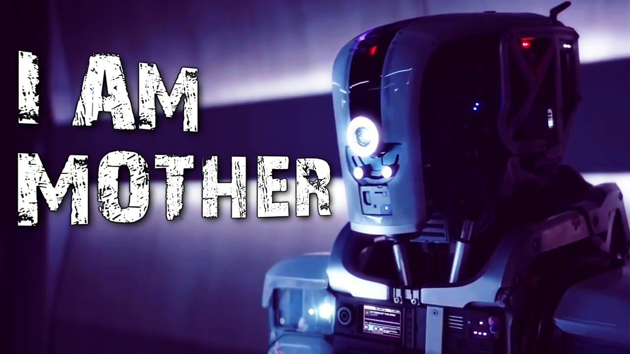 I AM MOTHER Official Trailer (2019) NEW Netflix Sci Fi Movie - YouTube