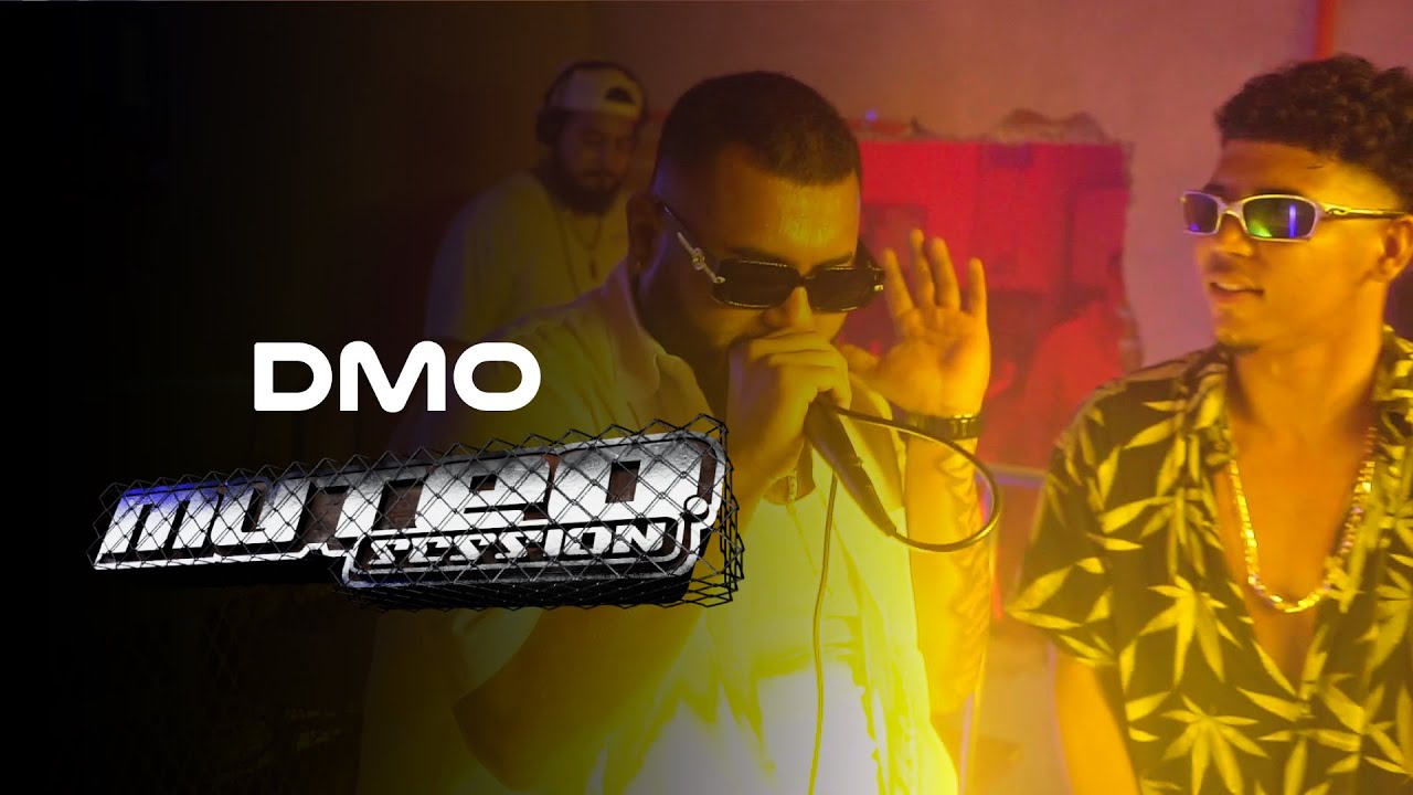MUTEO SESSION 013 | DMO - QUIERE QUE LA MONTE - YouTube